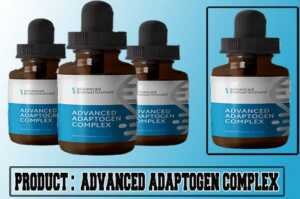 Advanced Adaptogen Complex Review - Secret of Boosting Energy Level.