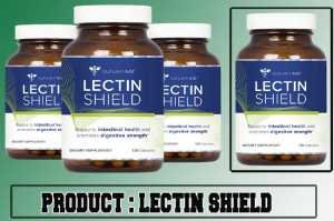 Lectin Shield Review - A Step Towards Improved Digestive Health.