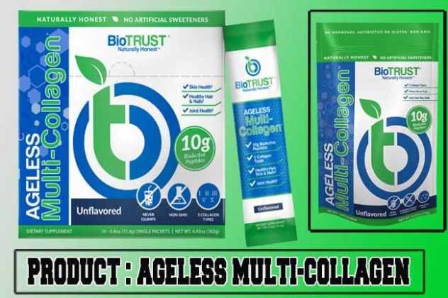 Biotrust Ageless Multi-Collagen Review - Is It Best Collagen Supplement?